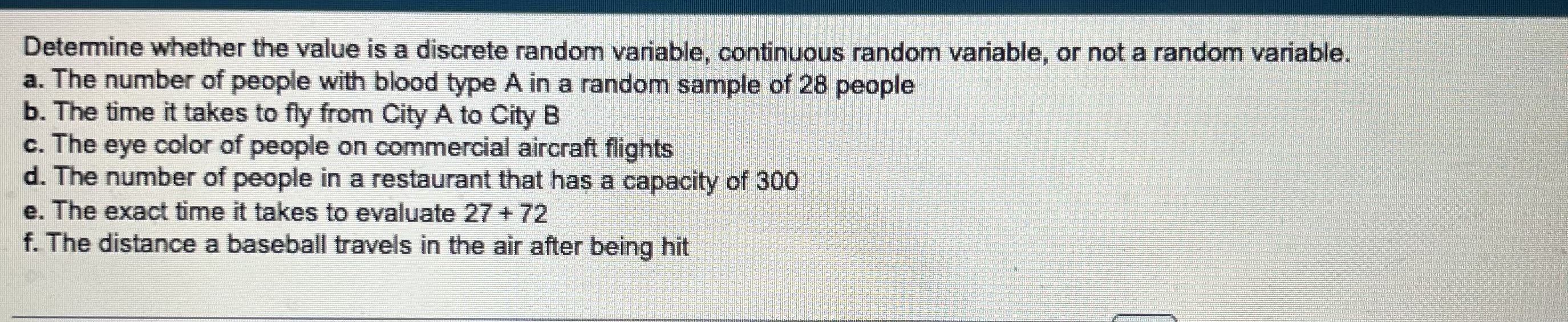 Solved Determine whether the value is a discrete random | Chegg.com