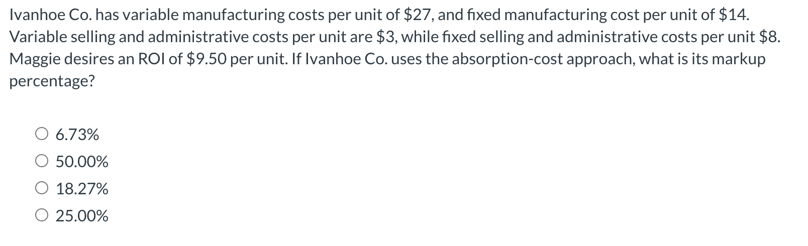 Solved Ivanhoe Co. has variable manufacturing costs per unit | Chegg.com