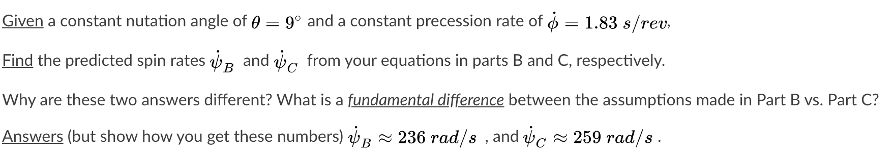 Given a constant nutation angle of Q = 9° and a | Chegg.com
