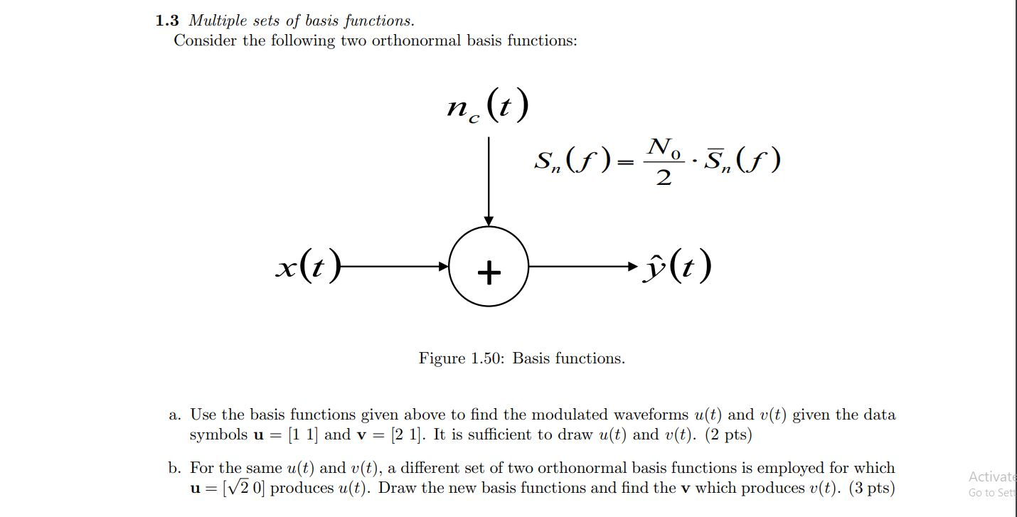 Solved 1.3 Multiple sets of basis functions. Consider the | Chegg.com
