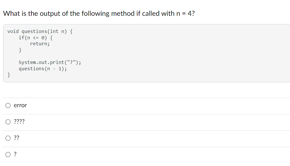 Solved What is the output of the following method if called | Chegg.com