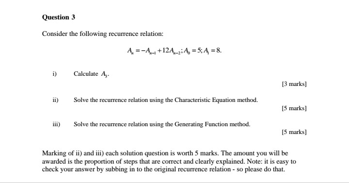Solved Question 3 Consider the following recurrence | Chegg.com