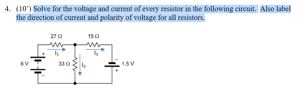Solved 4. (10') Solve for the voltage and current of every | Chegg.com