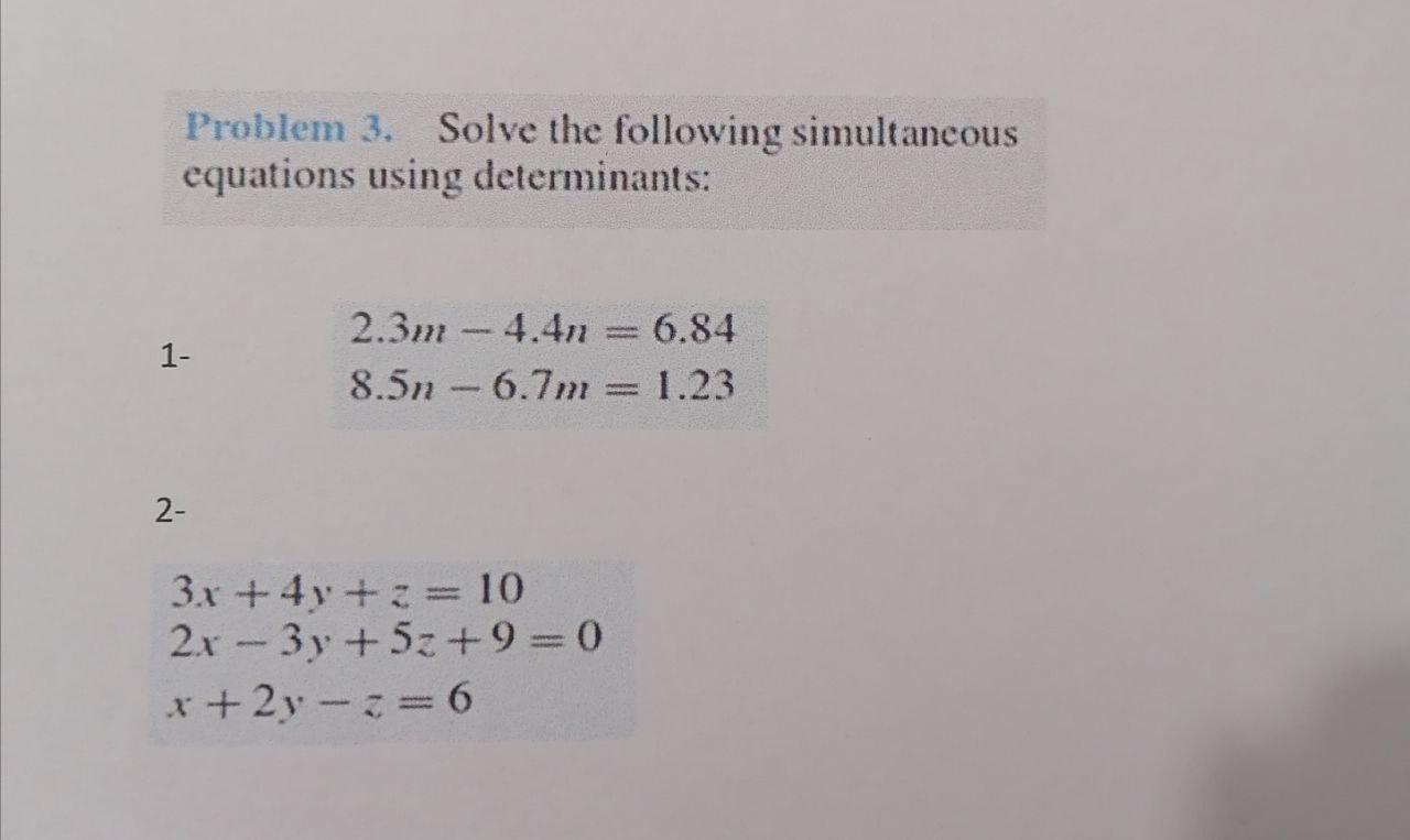 Solved Problem 3. Solve the following simultaneous equations | Chegg.com
