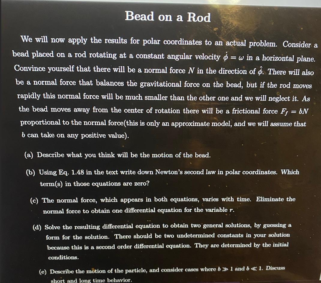 Solved Bead on a Rod a We will now apply the results for | Chegg.com