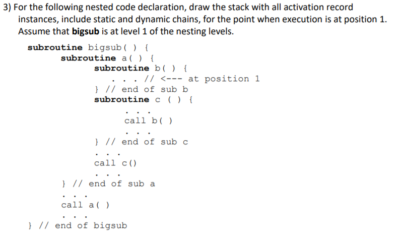 3) For the following nested code declaration, draw | Chegg.com