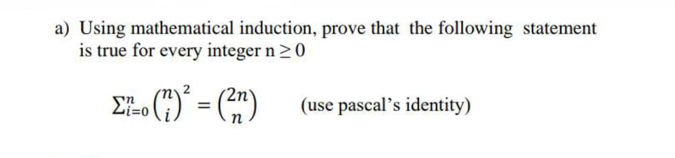 Solved a) ﻿Using mathematical induction, prove that the | Chegg.com