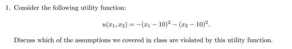 Solved Consider the following utility | Chegg.com