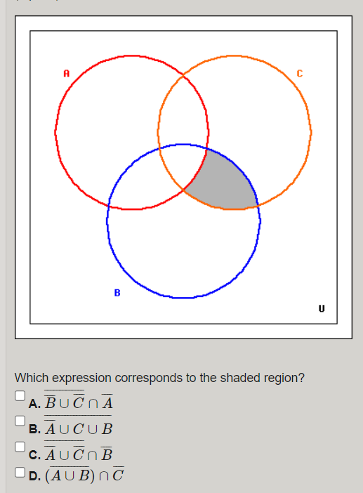 Solved Which expression corresponds to the shaded region? A. | Chegg.com