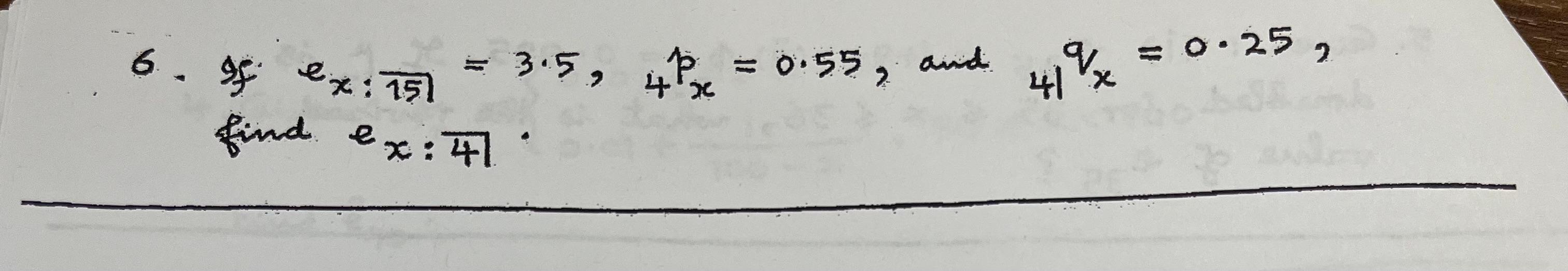 6. If ex:15=3.5,4px=0.55, and 41qvx=0.25, find ex:41 | Chegg.com