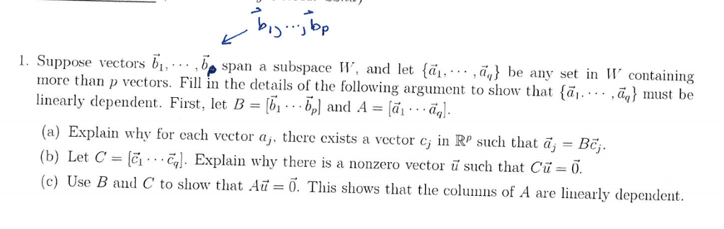 Solved bp 1. Suppose vectors bi,... . bp span a subspace W, | Chegg.com