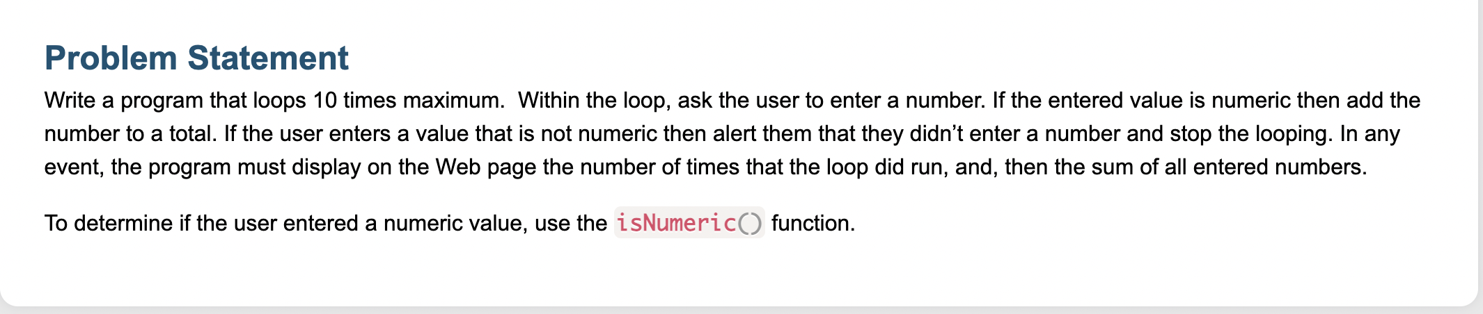 Solved Problem Statement Write a program that loops 10 times | Chegg.com