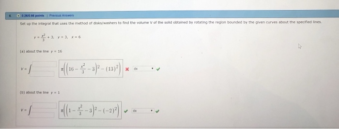 Solved Set up the integral that uses the method | Chegg.com