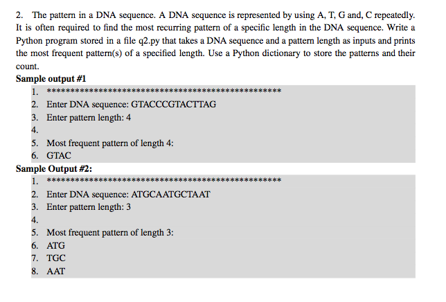 Solved 2. The pattern in a DNA sequence. A DNA sequence is | Chegg.com