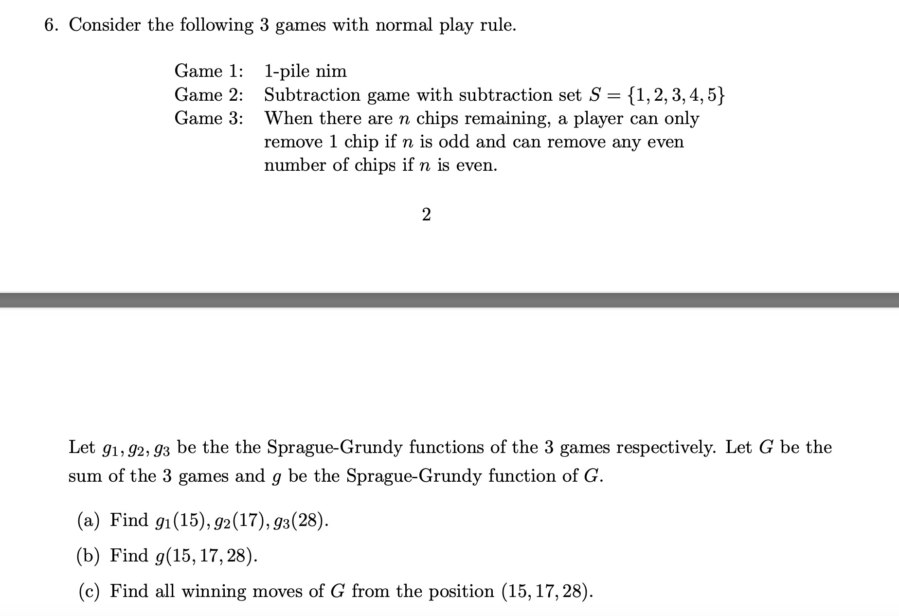 Solved Consider the following 3 ﻿games with normal play | Chegg.com