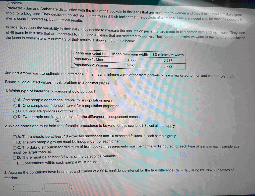 Solved Pockets! Jan and Amber are dissatisfied with the size | Chegg.com