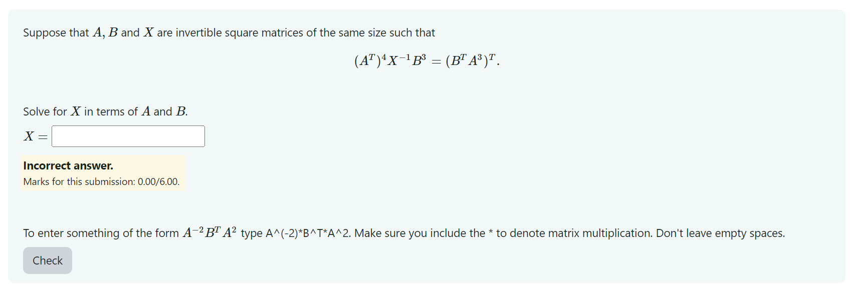 Solved Suppose that A,B ﻿and x ﻿are invertible square | Chegg.com