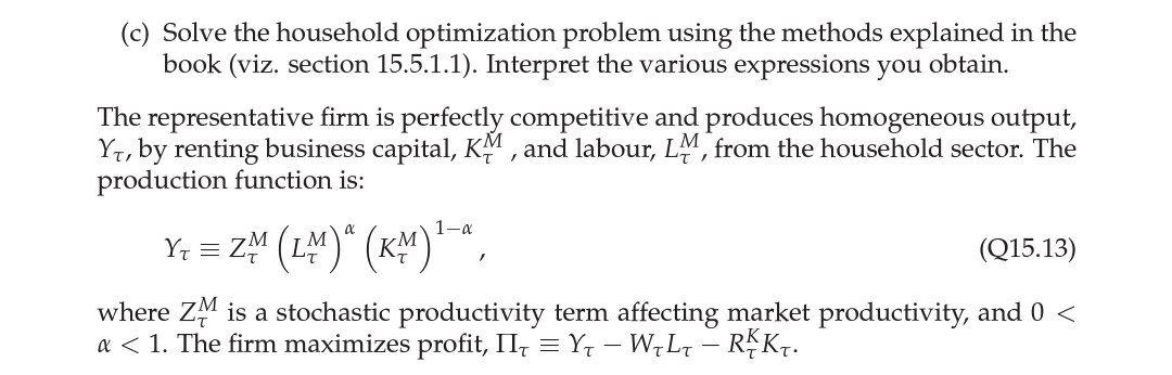 (c) Solve the household optimization problem using | Chegg.com