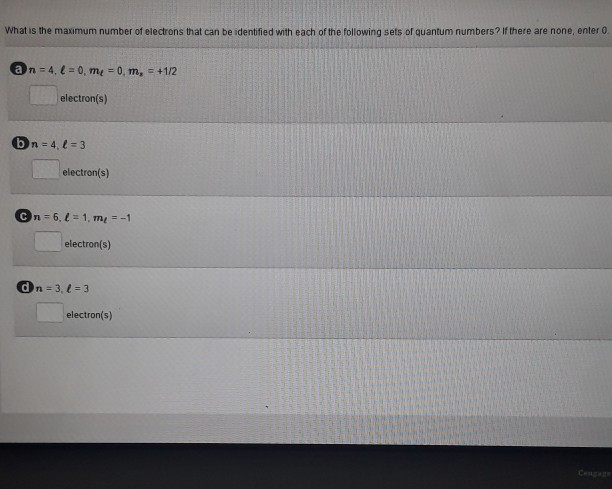 Solved What is the maximum number of electrons that can be | Chegg.com