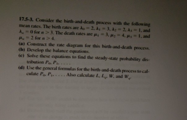Solved 175-3. Consider the birth-and-death process with the | Chegg.com