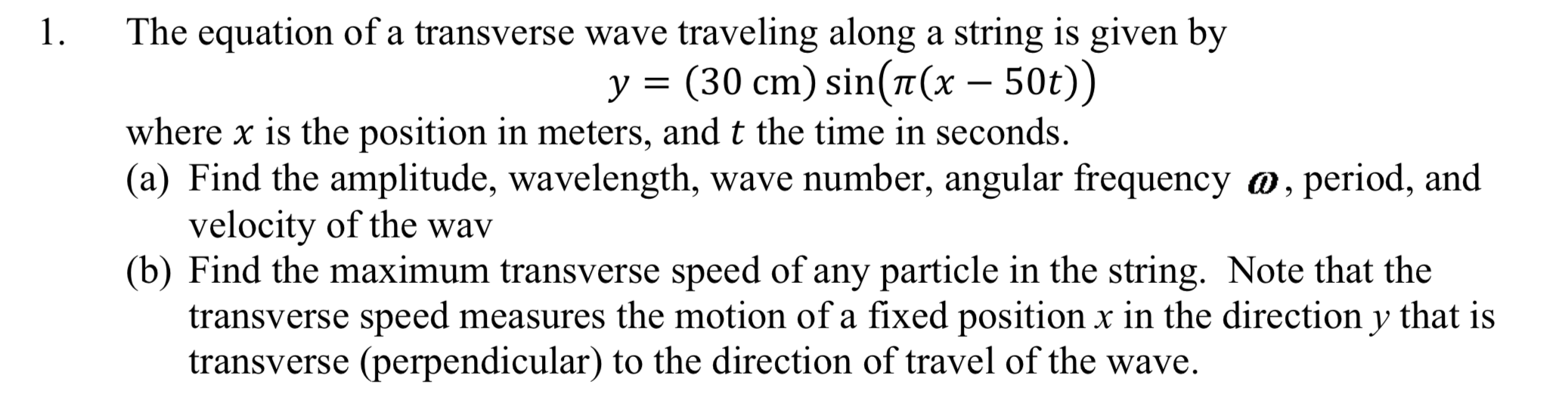 Solved 1. The equation of a transverse wave traveling along | Chegg.com