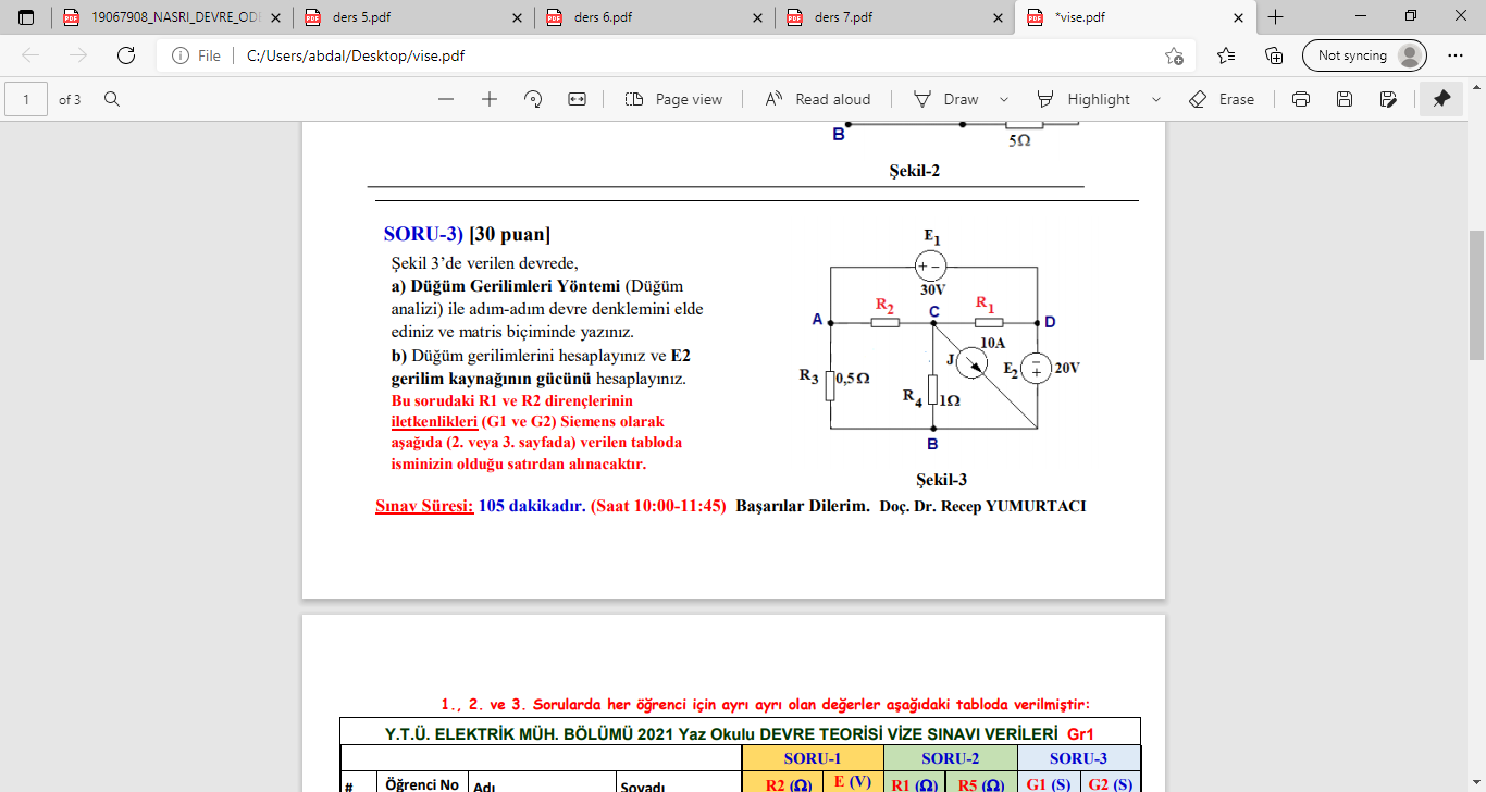 Solved In the circuit given in Figure 3, a) Node Voltages | Chegg.com