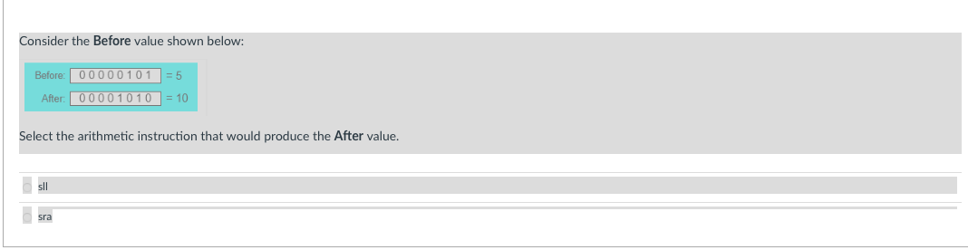 Solved Consider the Before value shown below: Select the | Chegg.com