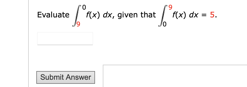 Solved Evaluate (°rx) dx, given that 0 f) , [°rx) 9 f(x) dx | Chegg.com