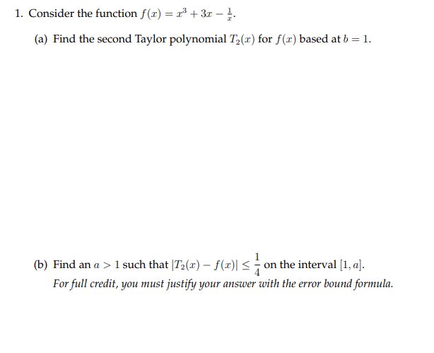 Solved Consider the function f(x)=x3+3x−x1. (a) Find the | Chegg.com