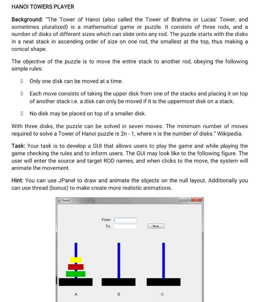 HANOI TOWERS PLAYER Background: "The Tower of Hanoi | Chegg.com