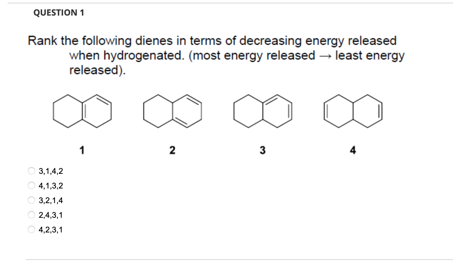 Solved Rank the following dienes in terms of decreasing | Chegg.com