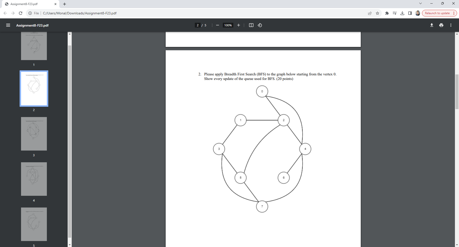 Solved 2. Please apply Breadth First Search (BFS) to the | Chegg.com Solved 2. Please apply Breadth First Search (BFS) to the | Chegg.com