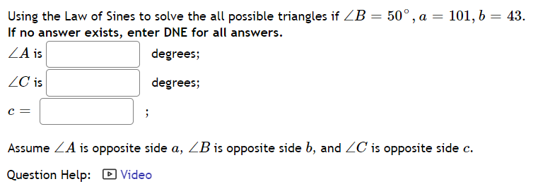 Solved Using the Law of Sines to solve the all possible | Chegg.com