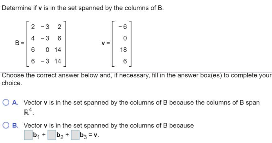 Solved 7 4 3 -4 2 -6 Given A = observe that the first column | Chegg.com
