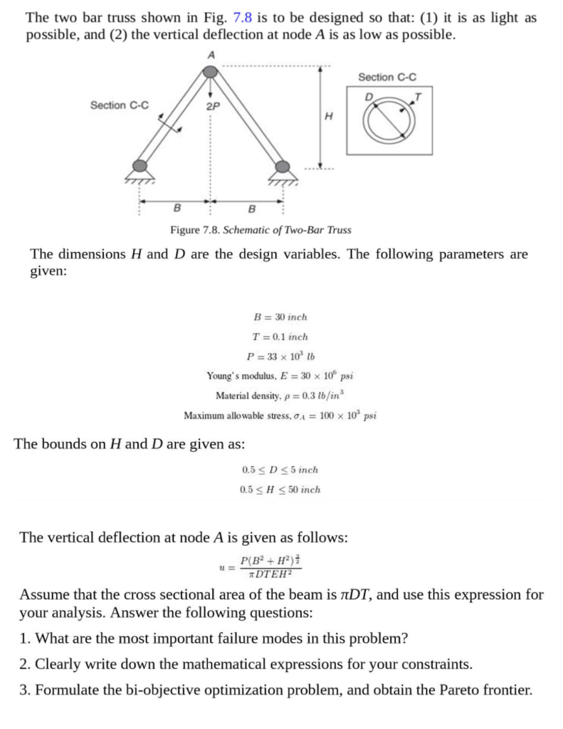 The two bar truss shown in Fig. 7.8 is to be designed | Chegg.com