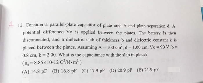 Solved Consider a parallel-plate capacitor of plate area A | Chegg.com
