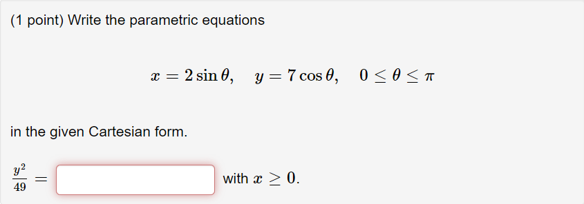 Solved (1 point) Write the parametric equations | Chegg.com