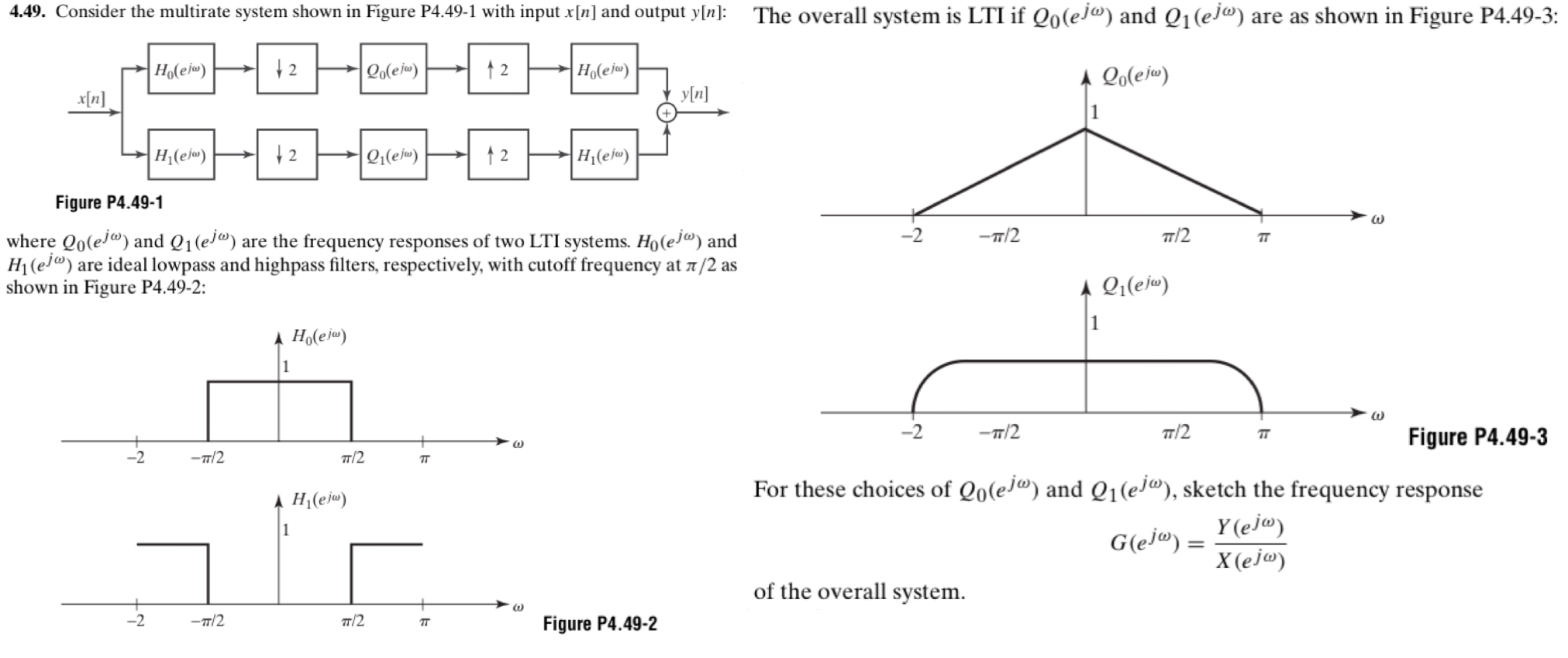 4.49. Consider the multirate system shown in Figure | Chegg.com