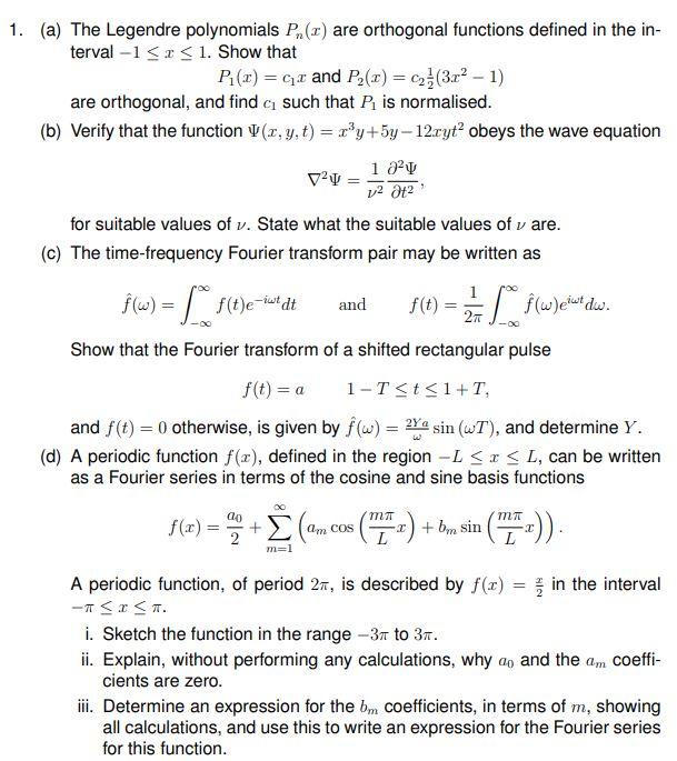 Solved 1. (a) The Legendre polynomials P, () are orthogonal | Chegg.com