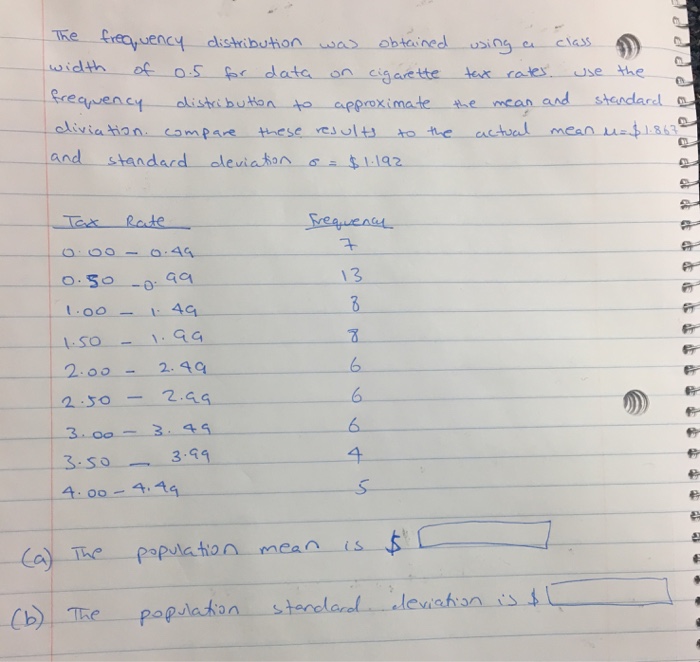 Solved The frequency distribution was obtained using a class | Chegg.com