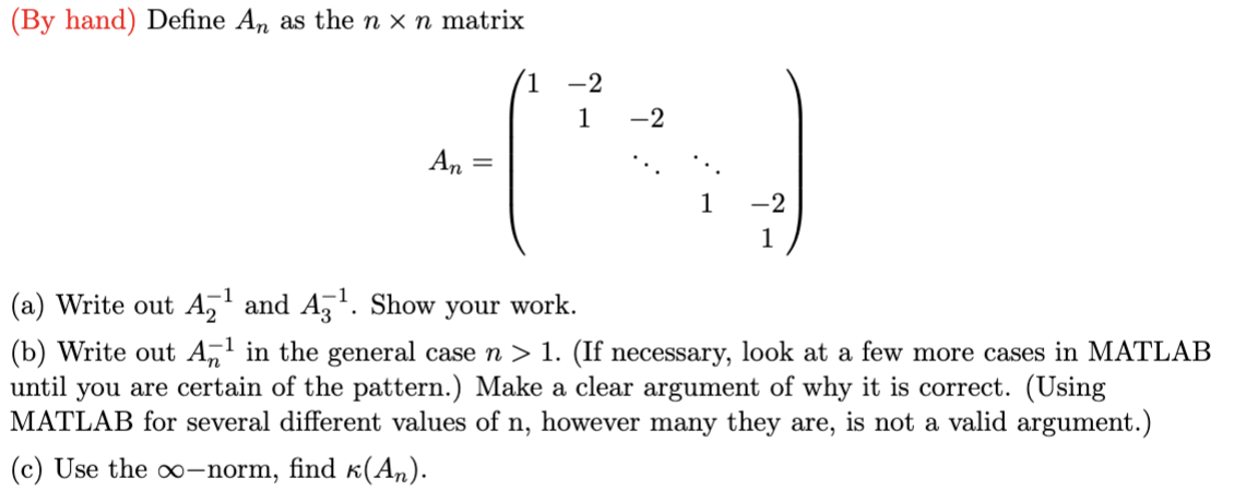 Solved (By hand) Define An as the n×n matrix | Chegg.com