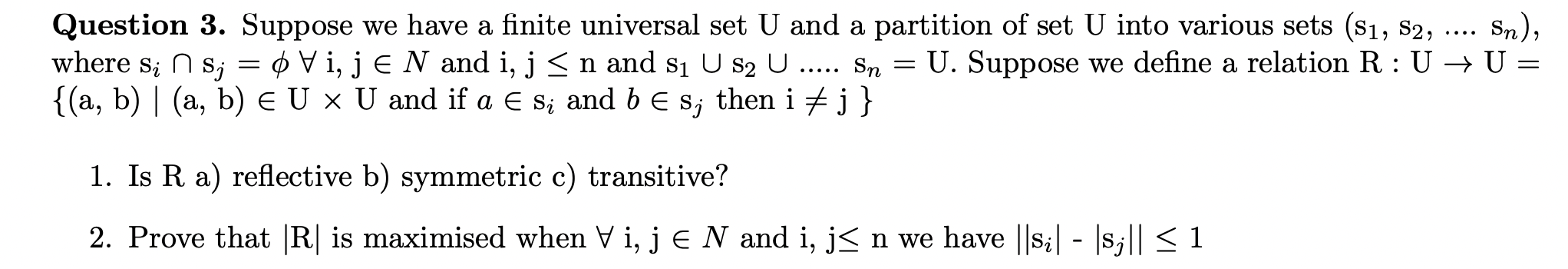 Question 3. Suppose we have a finite universal set U | Chegg.com