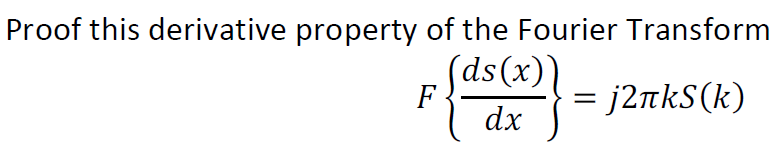 Solved Proof this derivative property of the Fourier | Chegg.com