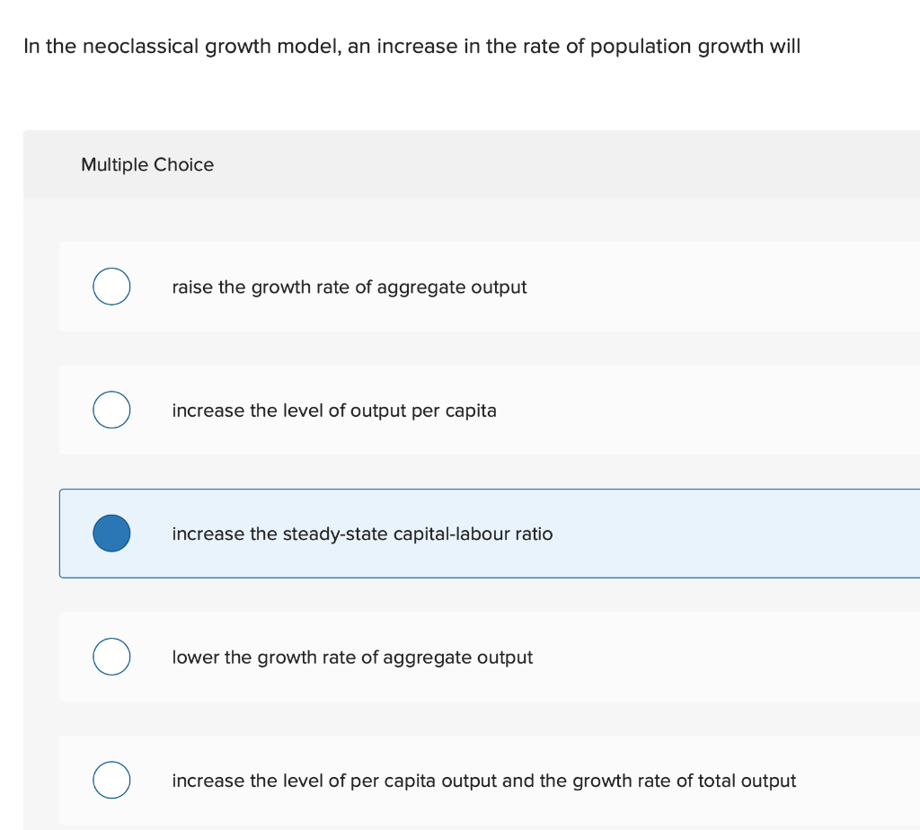 Solved In the neoclassical growth model, an increase in the | Chegg.com