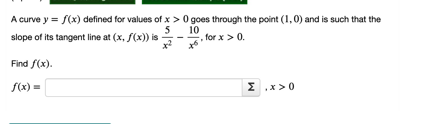 Solved A curve y=f(x) ﻿defined for values of x>0 ﻿goes | Chegg.com