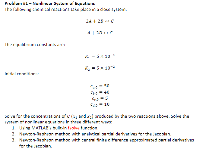 Problem #1 - Nonlinear System of Equations The | Chegg.com