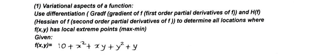 Solved (1) Variational aspects of a function: Use | Chegg.com