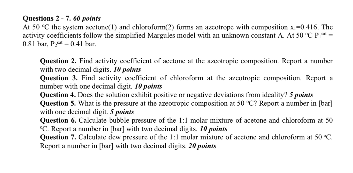 Solved Questions 2 - 7. 60 points At 50 °C the system | Chegg.com
