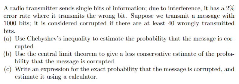 Solved A radio transmitter sends single bits of information; | Chegg.com