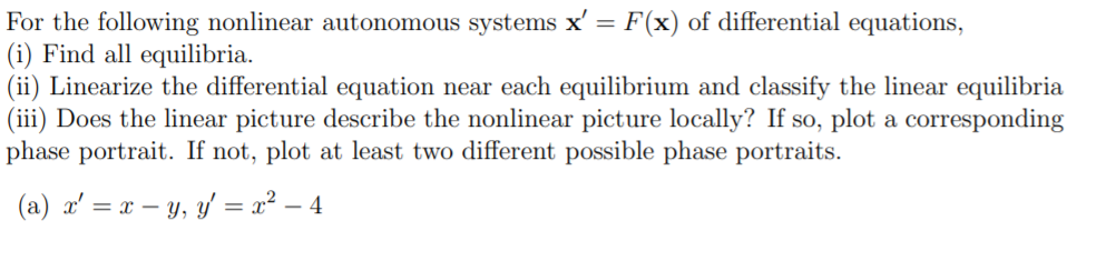 Solved For the following nonlinear autonomous systems x' = | Chegg.com